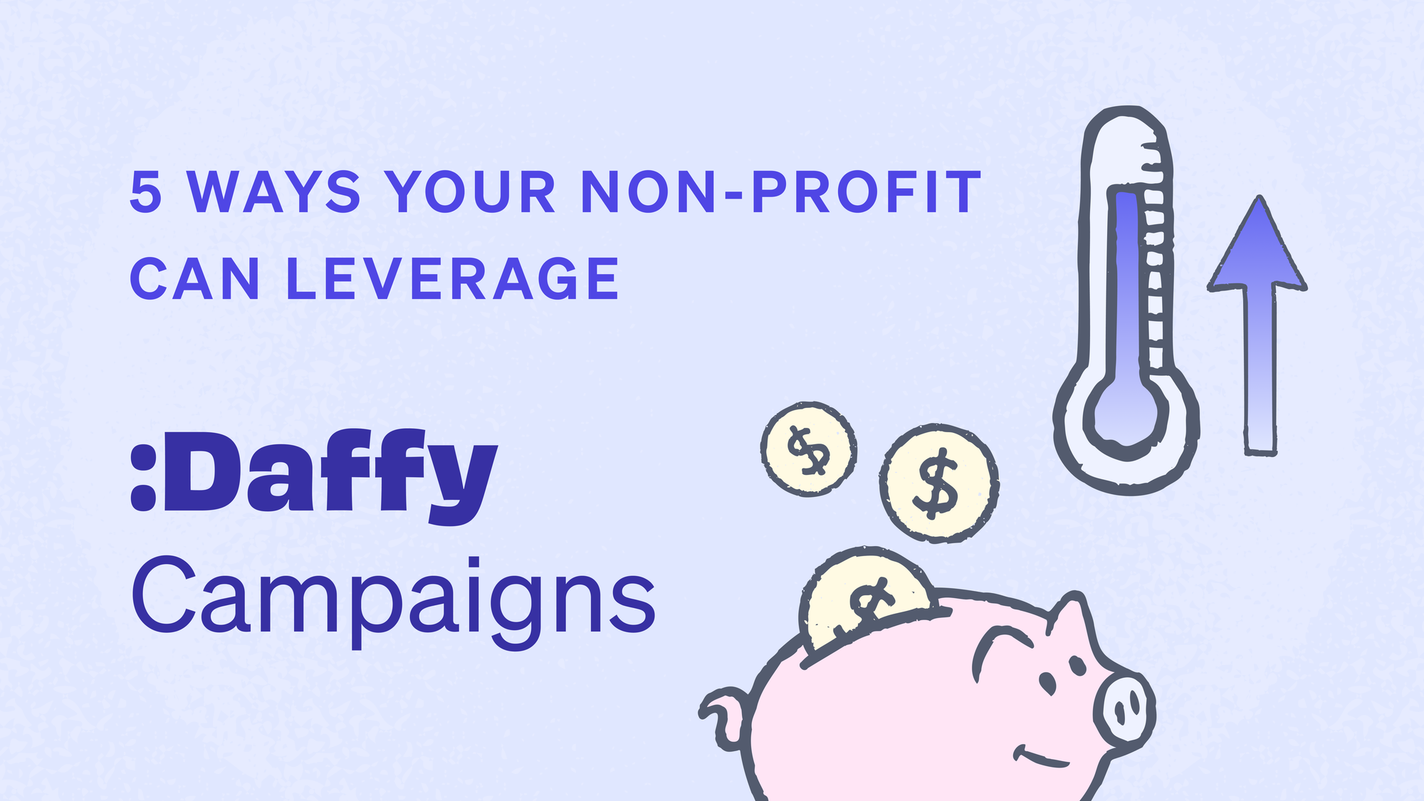 5 Innovative Fundraising Strategies for Non-Profits